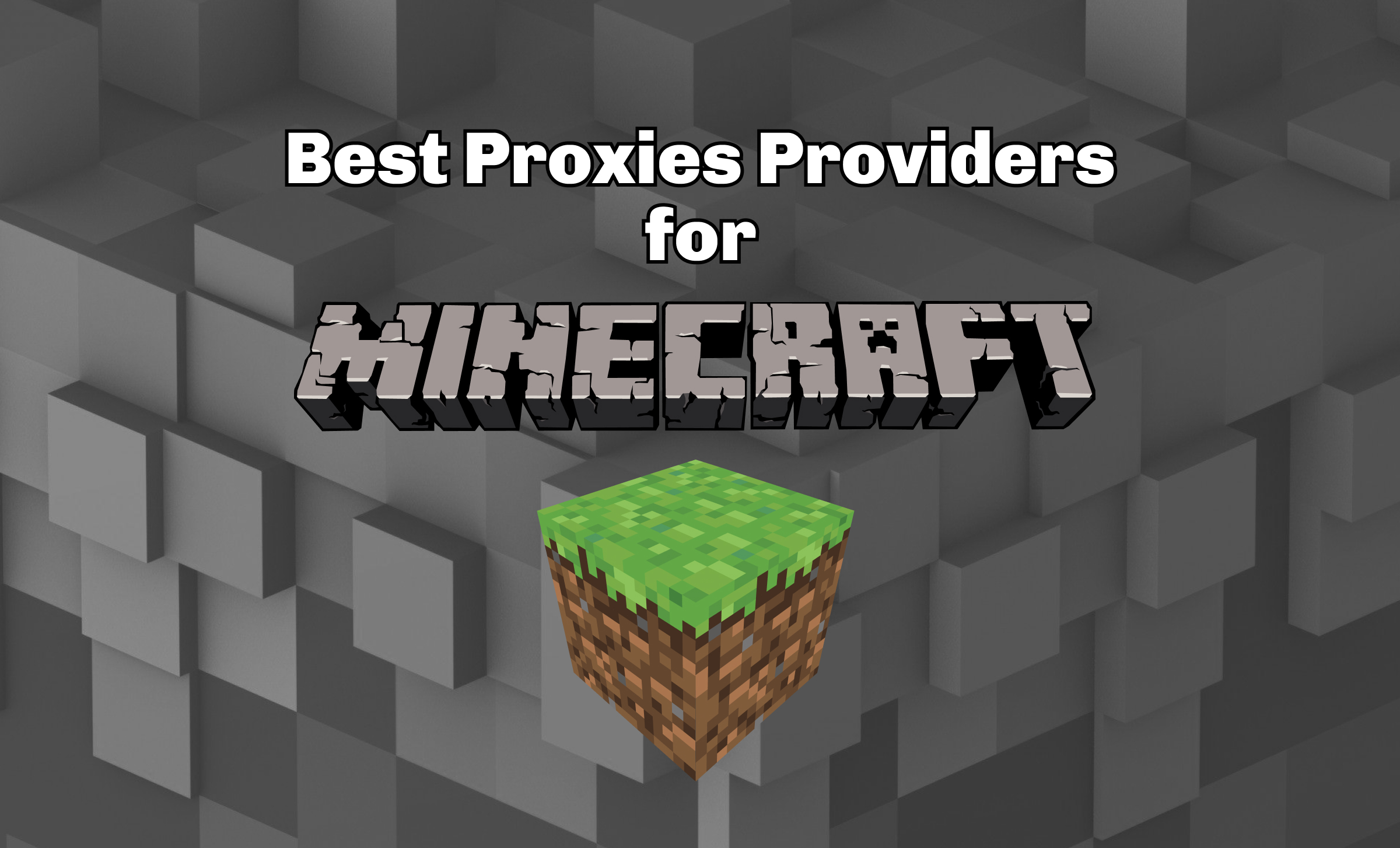 TOP 10 des meilleurs fournisseurs de proxys Minecraft à acheter en 2025 ...